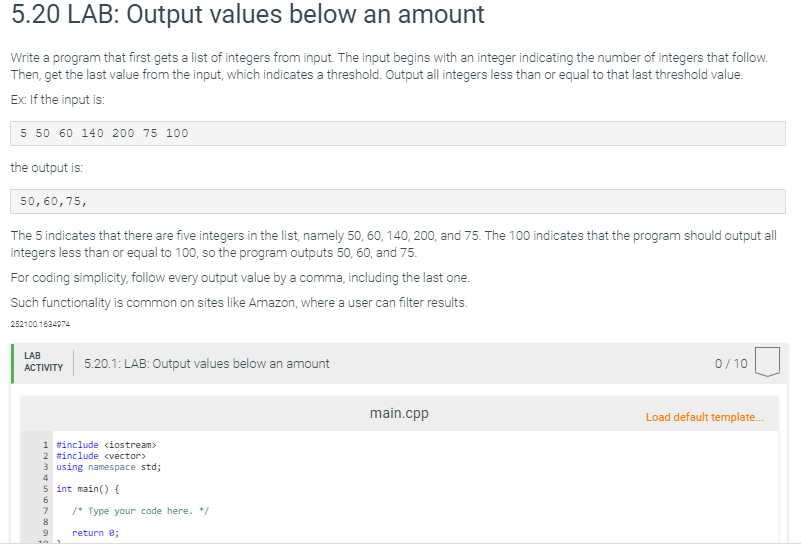 Solved 5.20 LAB: Output values below an amount Write a | Chegg.com