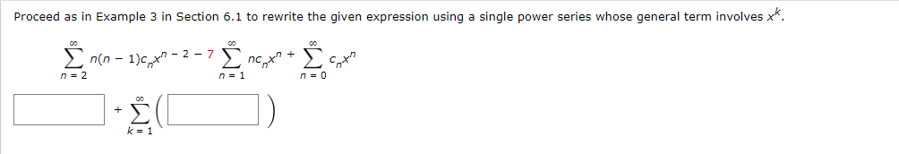 Solved Proceed as in Example 3 in Section 6.1 to rewrite the | Chegg.com