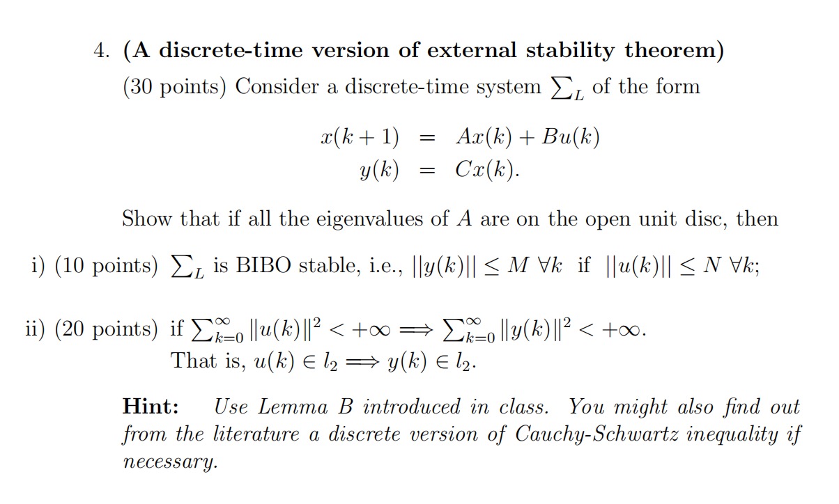 Solved 4. (A discrete-time version of external stability | Chegg.com