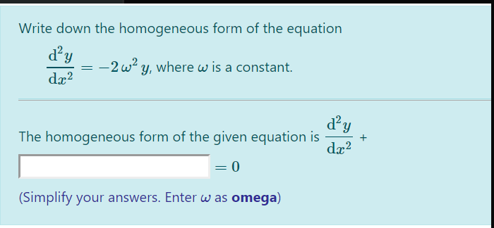 Solved Write down the homogeneous form of the equation day | Chegg.com