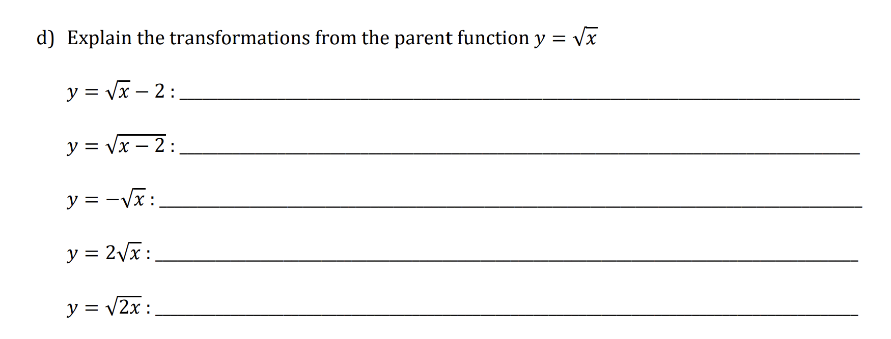 Solved d) ﻿Explain the transformations from the parent | Chegg.com