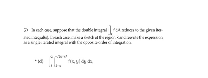 Solved In Each Case Suppose That The Double Integral