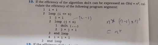 Solved n'. cal 12. If the efficiency of the algorithm doIt | Chegg.com