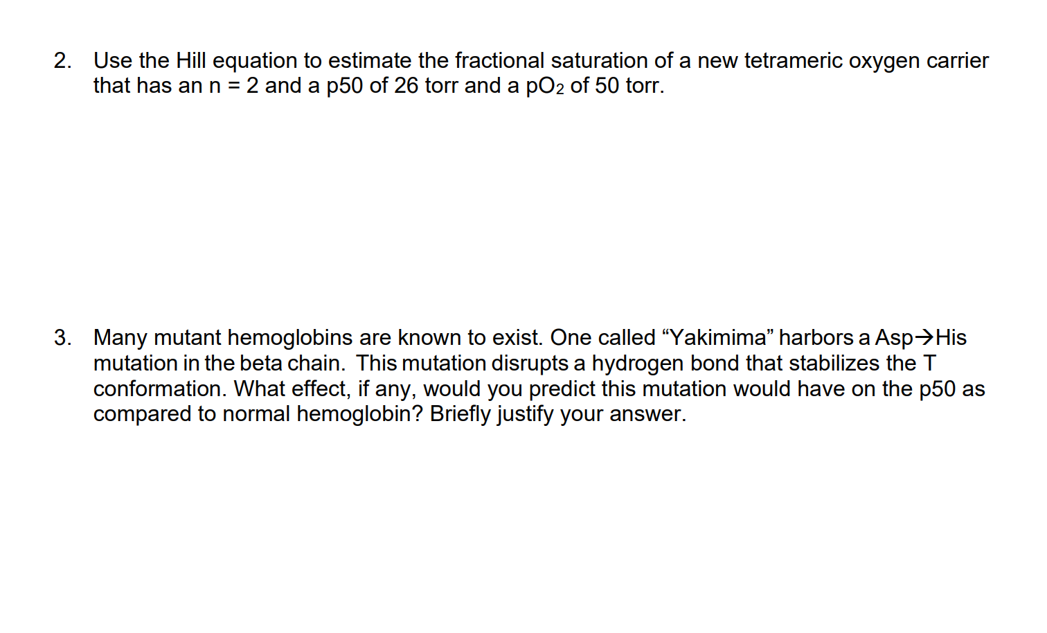 Solved 2. Use the Hill equation to estimate the fractional | Chegg.com