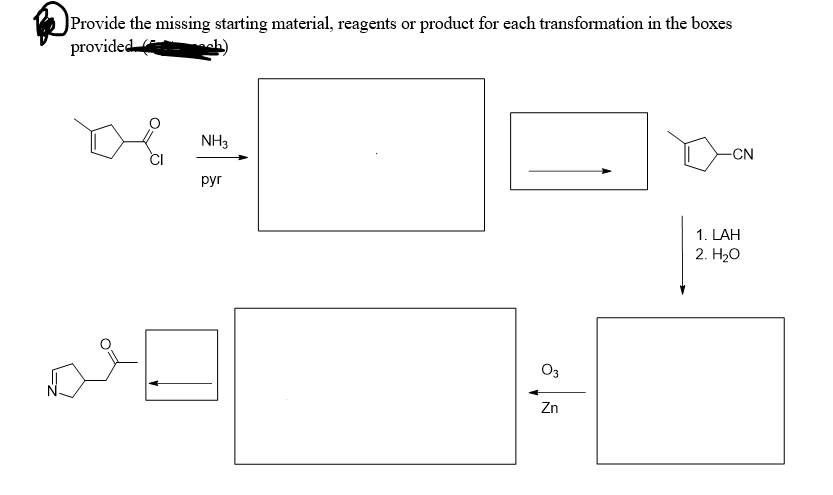 Solved Provide the missing starting material, reagents or | Chegg.com
