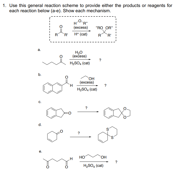 Solved 1. Use this general reaction scheme to provide either | Chegg.com