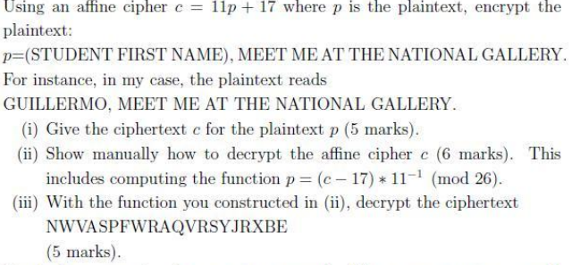 Solved This questions deals with affine ciphers and shift | Chegg.com