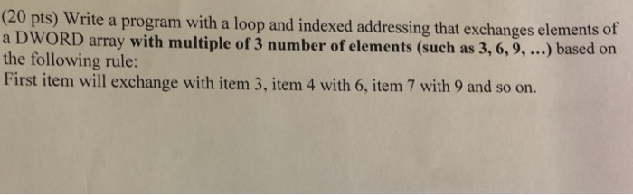 20 Pts Write A Program With A Loop And Indexed 