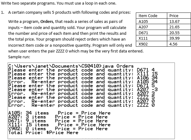 Solved Write Two Separate Programs You Must Use A Loop In 8338