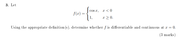 Solved 3. Let f(x)={cosx,1,x