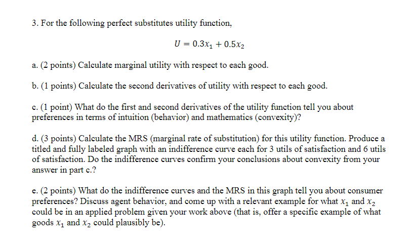 Solved For The Following Perfect Substitutes Utility