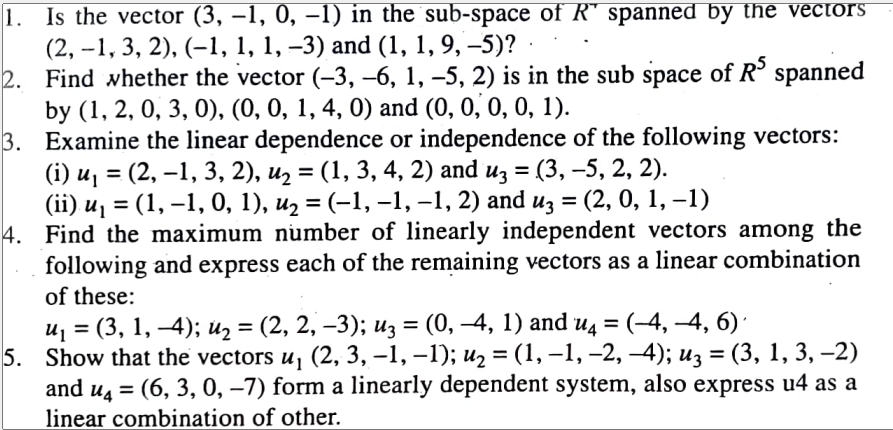 Solved 1. Is the vector (3,−1,0,−1) in the sub-space of | Chegg.com