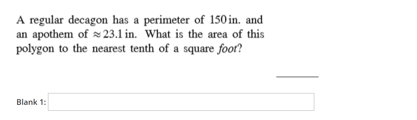 Solved A regular decagon has a perimeter of 150 in. and an | Chegg.com