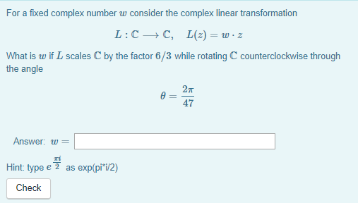 Solved For a fixed complex number w consider the complex | Chegg.com