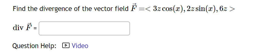 Solved Find the divergence of the vector field | Chegg.com