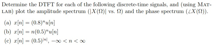 Solved Determine the DTFT for each of the following | Chegg.com