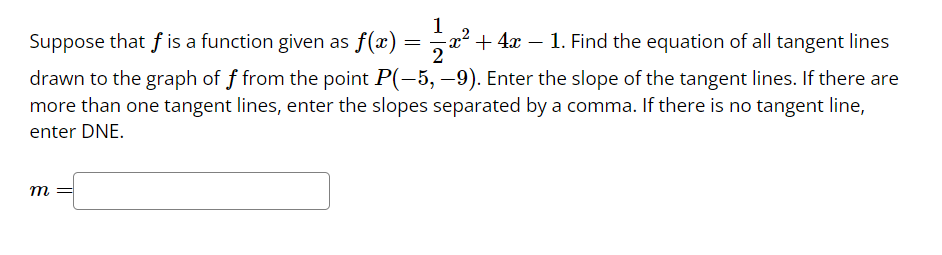 Solved Suppose that f is a function given as f(x)=21x2+4x−1. | Chegg.com