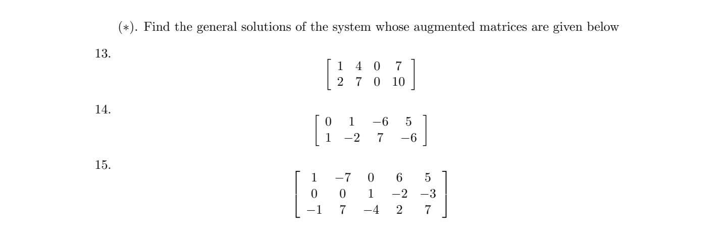 Solved (*). Find the general solutions of the system whose | Chegg.com