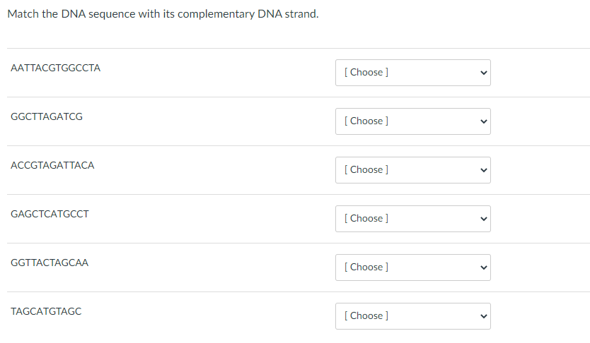 Match the DNA sequence with its complementary DNA | Chegg.com