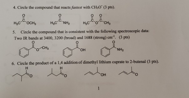 Solved 4. Circle the compound that reacts fastest with CH30 | Chegg.com