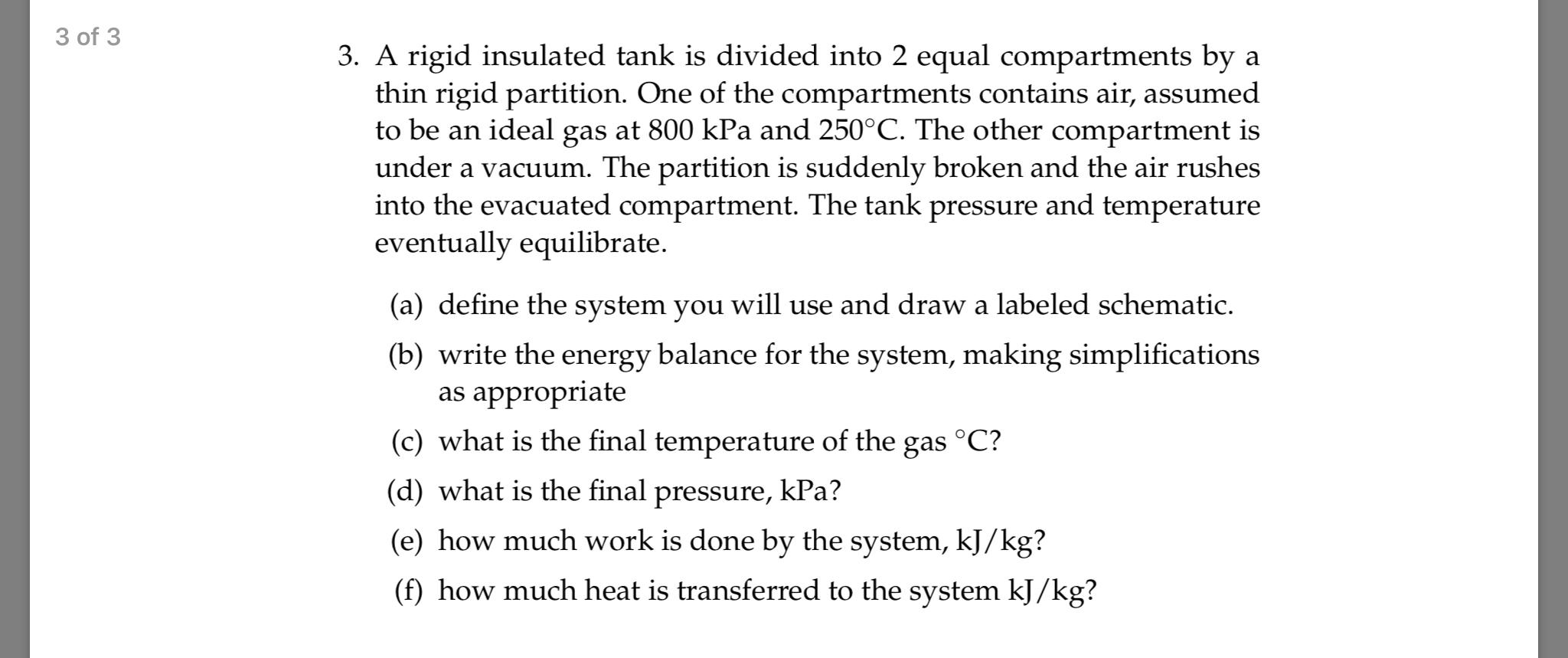 Solved A rigid insulated tank is divided into 2 | Chegg.com