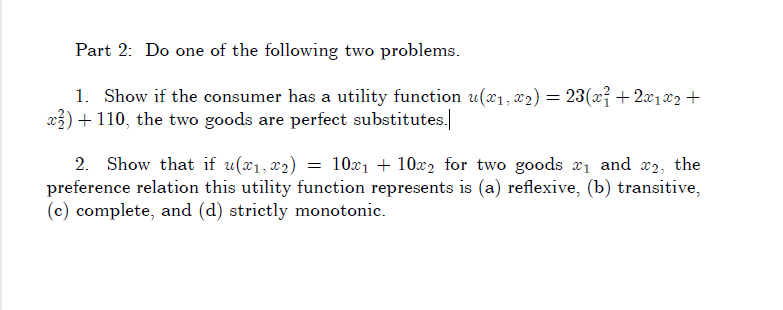 Solved Part 2: Do one of the following two problems. 1. Show | Chegg.com