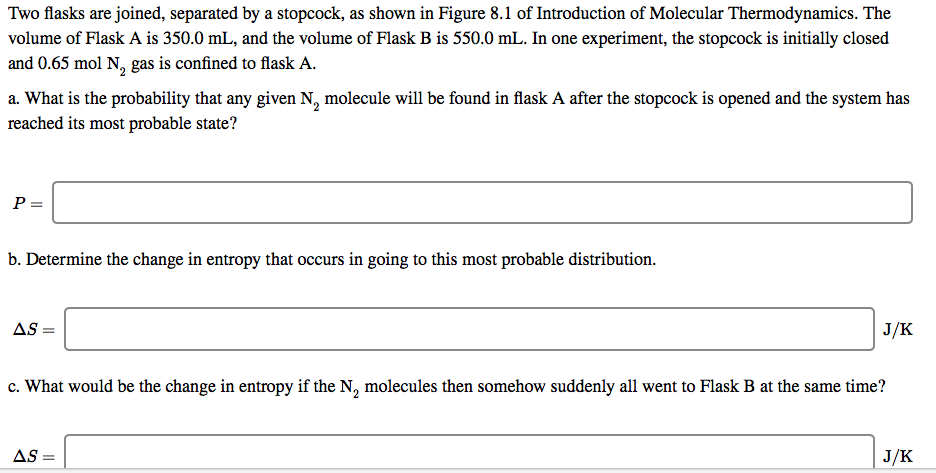 Two flasks are joined, separated by a stopcock, as | Chegg.com