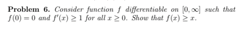 Solved Problem 6. Consider function f differentiable on | Chegg.com