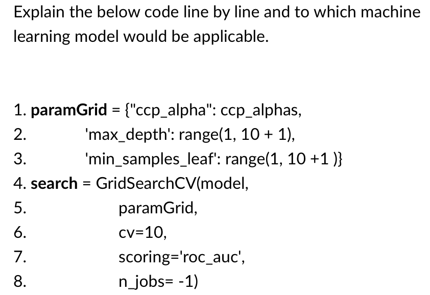Solved Explain the below code line by line and to which | Chegg.com
