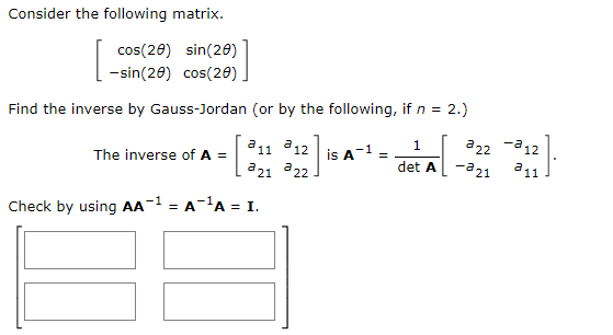 Solved Consider the following matrix. cos(20) sin(20) Find | Chegg.com