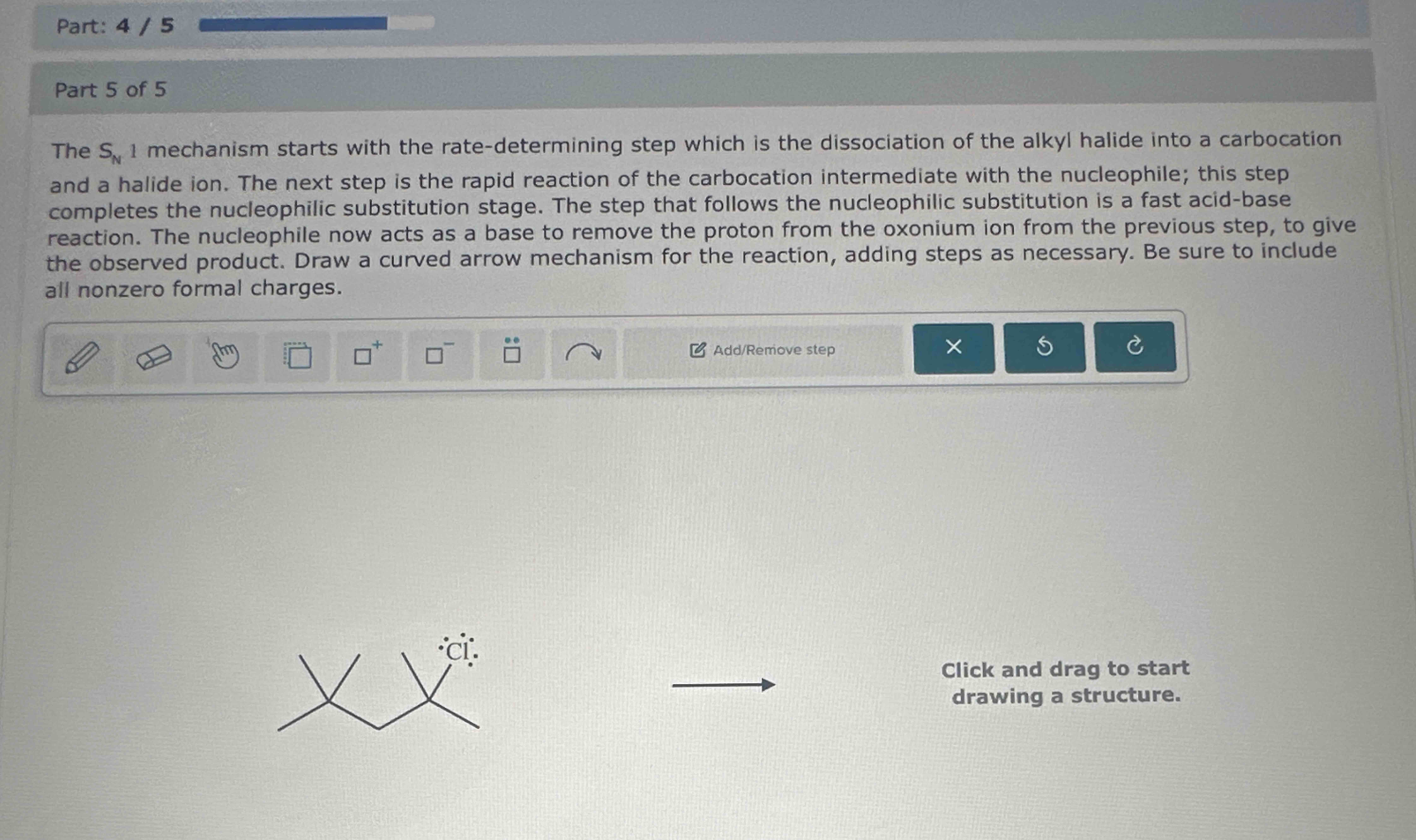 Solved Part 5 ﻿of 5The \( \mathrm{S}_{\mathrm{N}} 1 \) | Chegg.com