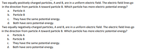 Solved a Two equally positively-charged particles, A and B, | Chegg.com