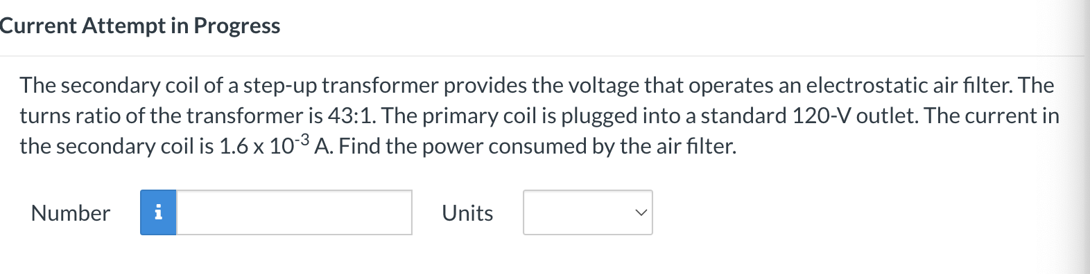 Solved Current Attempt in ProgressThe secondary coil of a | Chegg.com