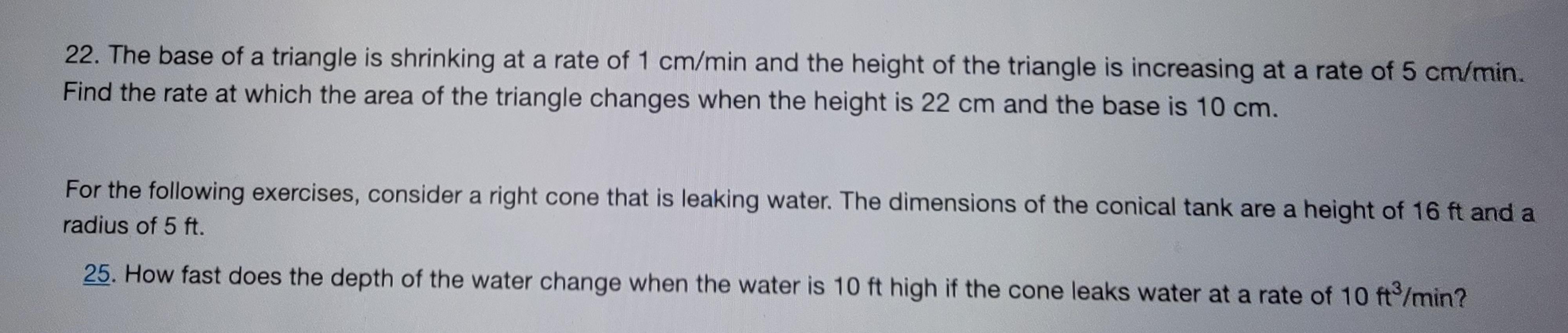 Solved 22. The base of a triangle is shrinking at a rate of | Chegg.com
