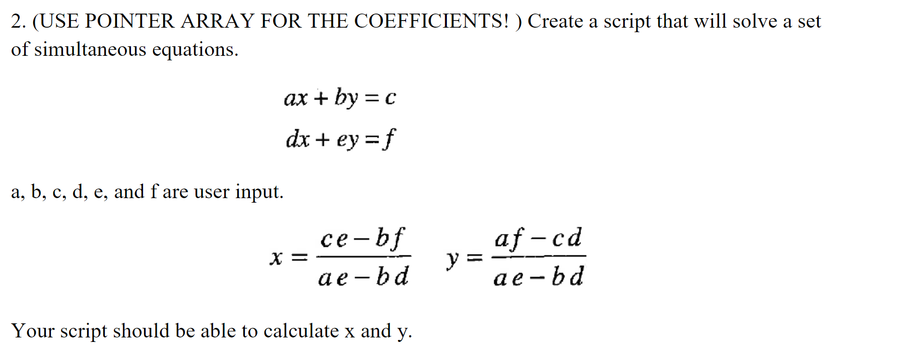 Solved 2. (USE POINTER ARRAY FOR THE COEFFICIENTS! ) Create | Chegg.com