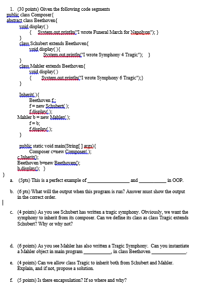 Solved 1. (30 points) Given the following code segments | Chegg.com