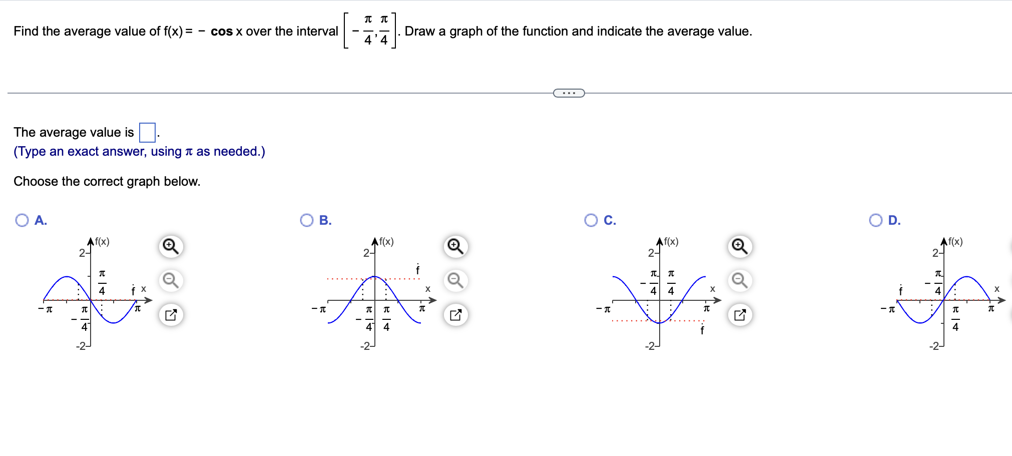 Solved Find the average value of f(x)=−cosx over the | Chegg.com