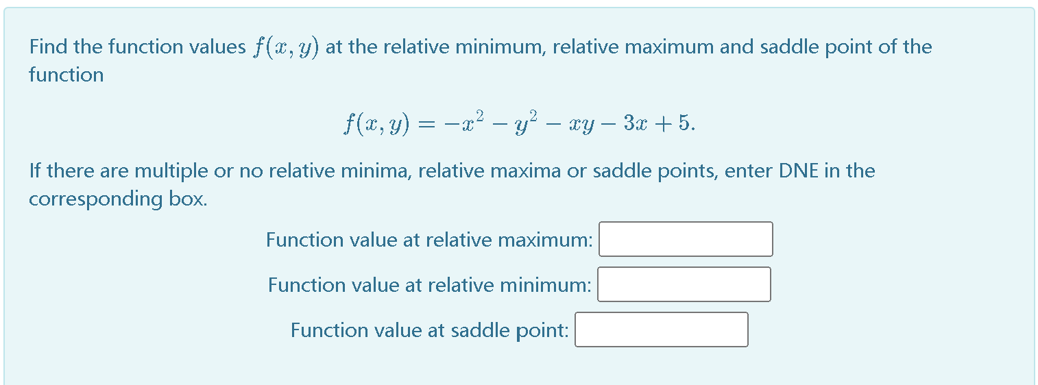 Solved Find The Function Values Fxy At The Relative 