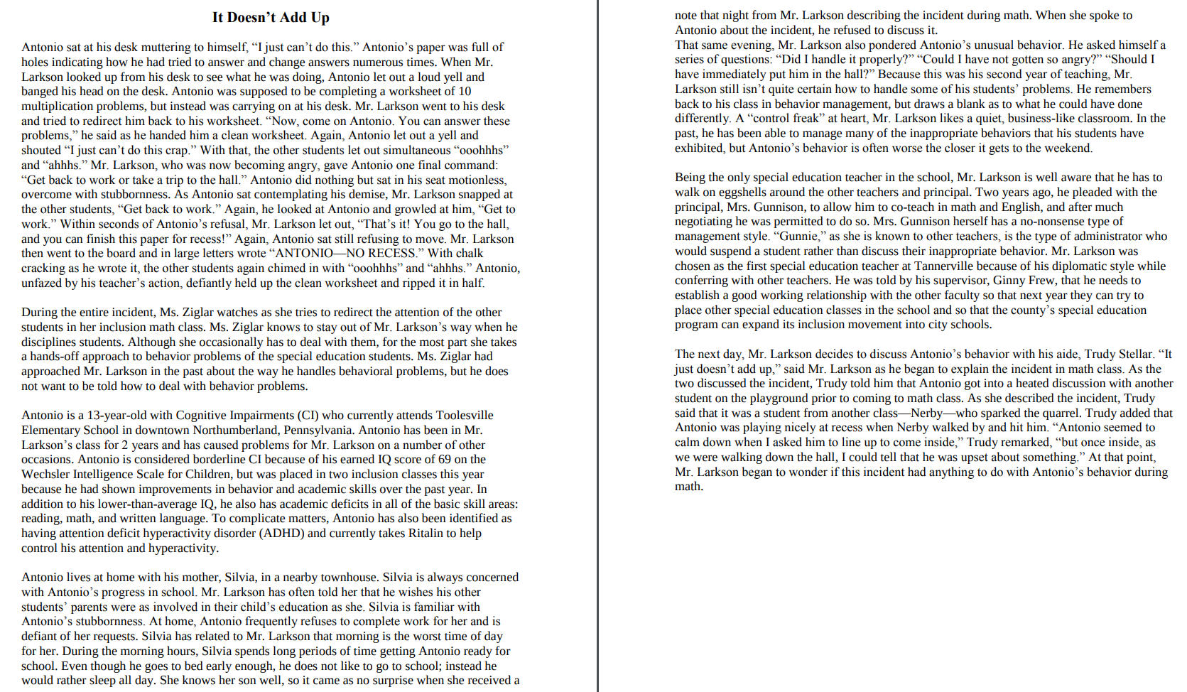 According to the case study, describe the setting | Chegg.com