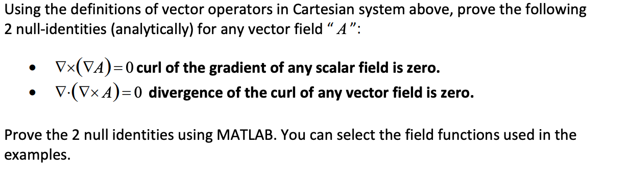 Solved Using the definitions of vector operators in | Chegg.com