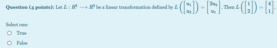 Solved Question (4 points): Let L: R2 + R2 be a linear | Chegg.com