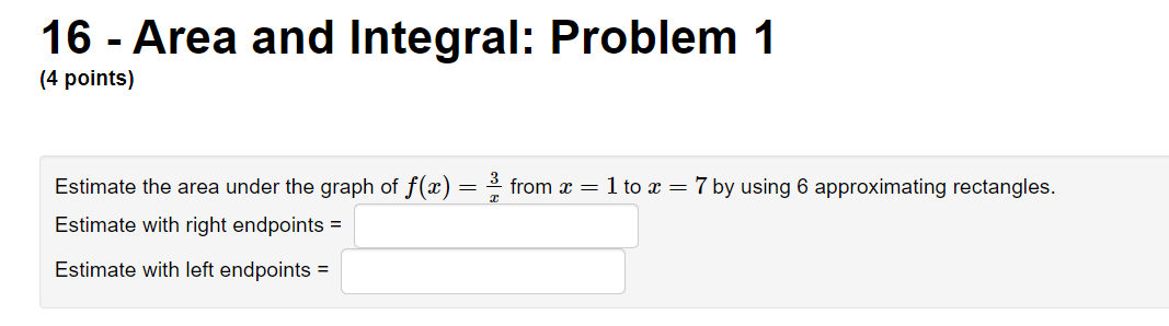 Solved 16 - Area and Integral: Problem 1 (4 points) = | Chegg.com
