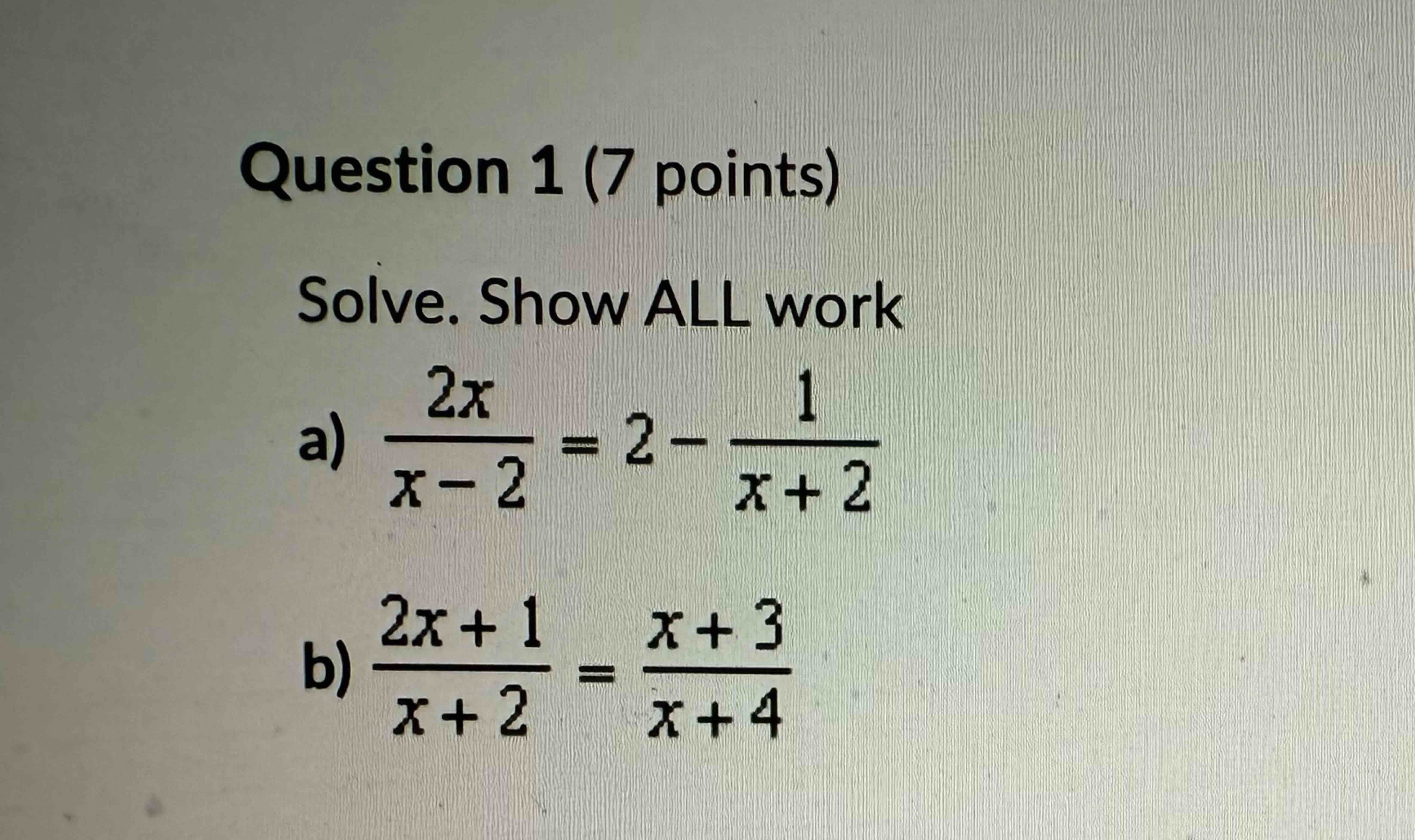 Solved code class="asciimath">Question 1 (7 ﻿points) ﻿Solve. | Chegg.com