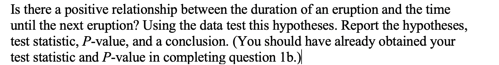 Solved Regression Analysis: time_between versus duration | Chegg.com