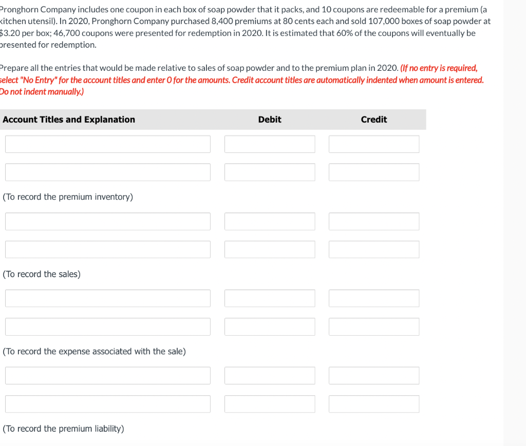 Solved Pronghorn Company includes one coupon in each box of | Chegg.com