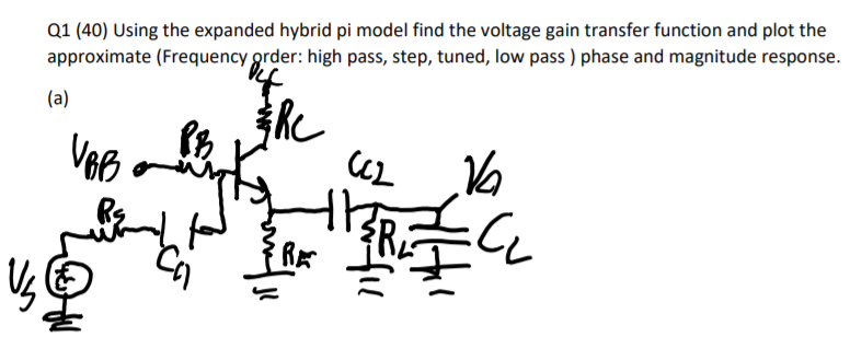 Solved Using the expanded hybrid pi model find the voltage | Chegg.com