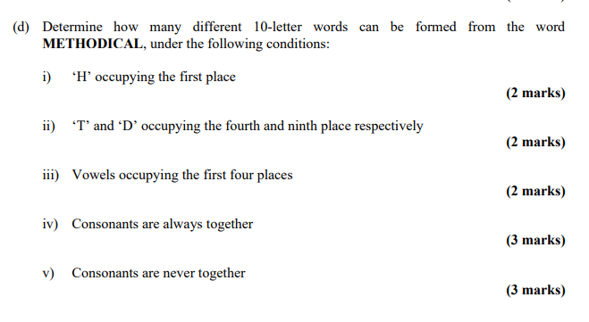 Solved (d) Determine how many different 10-letter words can | Chegg.com