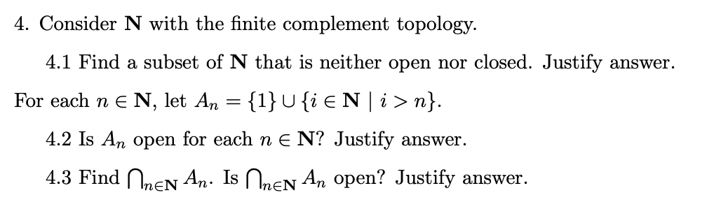 Solved 4. Consider N with the finite complement topology. | Chegg.com