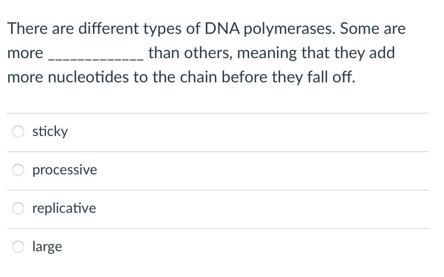 Solved There are different types of DNA polymerases. Some | Chegg.com