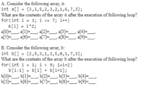 Solved A. Consider the following array, a: int a[] = | Chegg.com